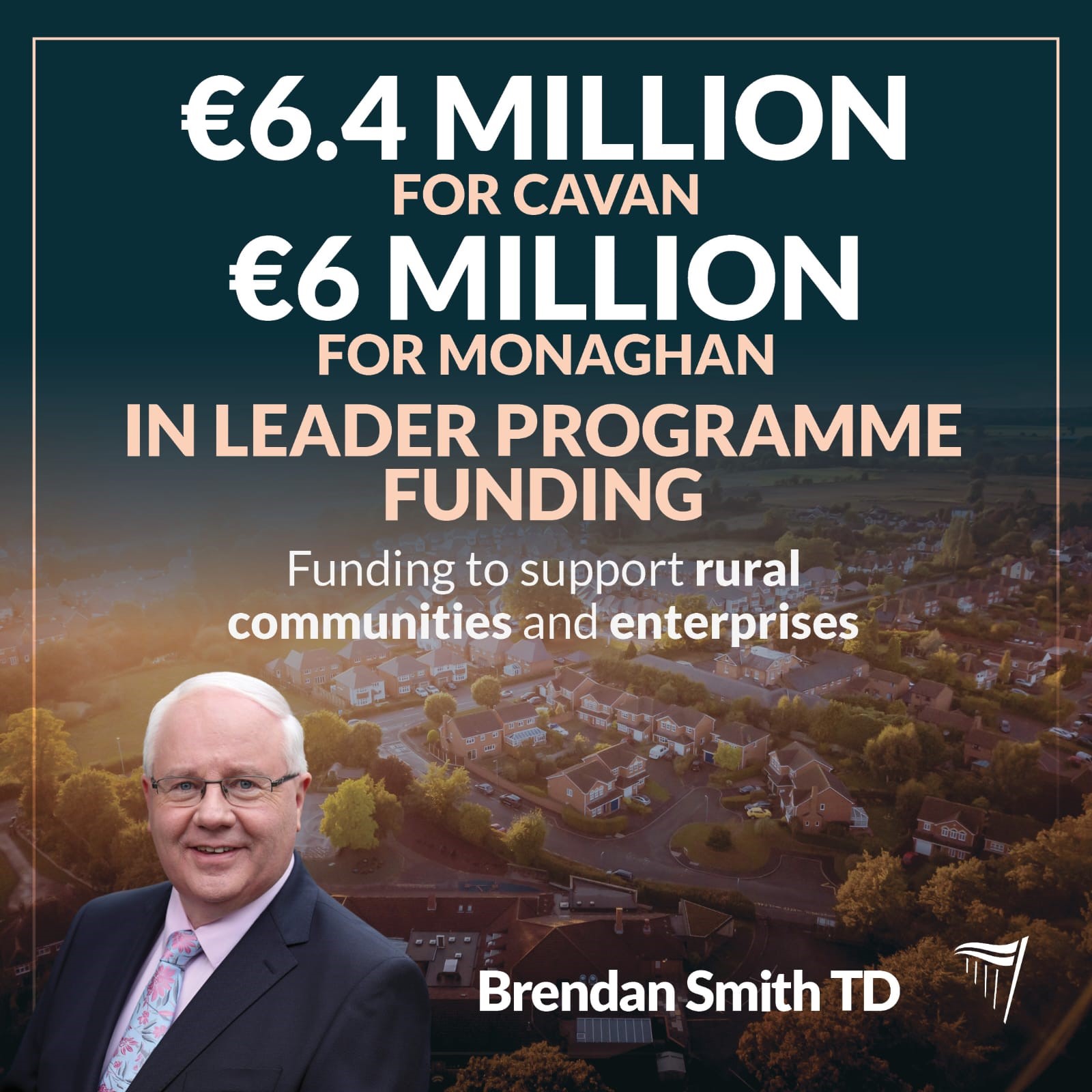Brendan Smith welcomes €12.4 million available to support rural communities and enterprises ...
